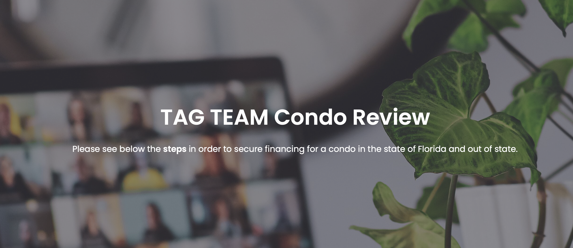 TAG TEAM Condo Review